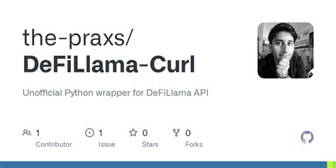 Github The Praxs Defillama Curl Unofficial Python Wrapper For