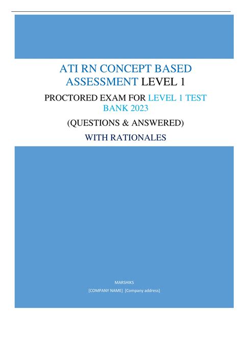 ATI RN CONCEPT BASED ASSESSMENT LEVEL 1 PROCTORED EXAM FOR LEVEL 1