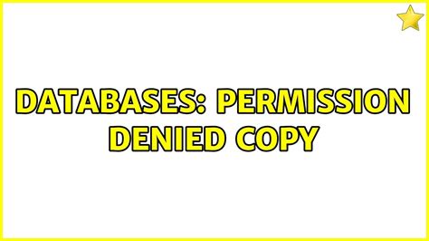 Databases Permission Denied Copy YouTube
