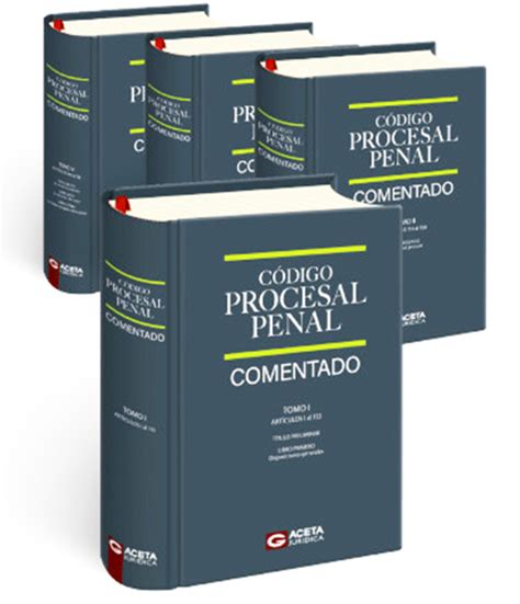 C Digo Procesal Penal Comentado Tomos Librer A Juridica