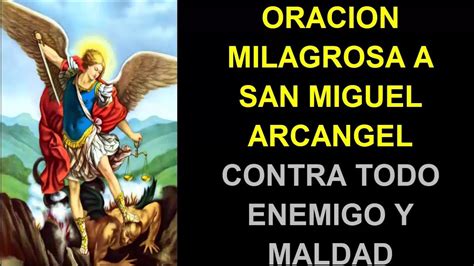 Oraci N Milagrosa A San Miguel Arc Ngel Contra Todo Enemigo Y Maldad