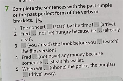 Complete The Sentences With The Past Simple Or The Past Perfect Form Of