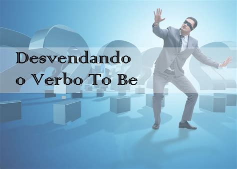 Conhecendo os Verbos Auxiliares em Inglês Mundo Inglês
