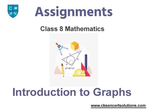 class 8 mathematics introduction to graphs assignments