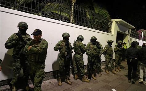 Ecuador Viol La Convenci N De Viena Pa Ses Respaldan A M Xico Tras