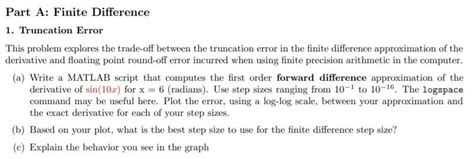 solved part a finite difference 1 truncation error this