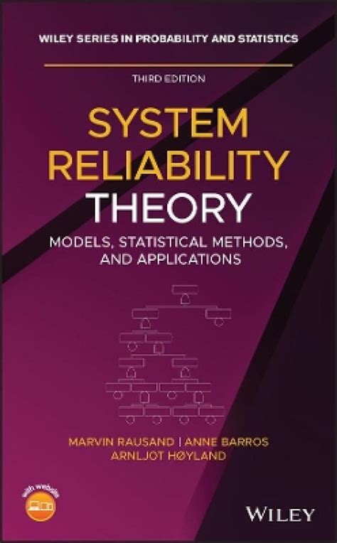system reliability theory models statistical methods and applications third edition by