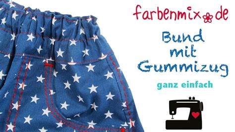 Videoanleitung Bund Mit Gummizug YouTube