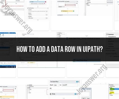 Adding A Data Row In UiPath Steps And Method JoyAnswer Org
