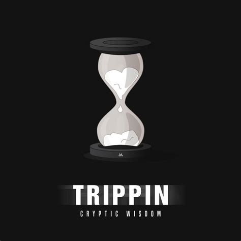 Cryptic Wisdom Trippin Lyrics Genius Lyrics