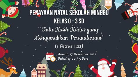 Ibadan Dan Perayaan Natal Sekolah Minggu HKBP Teluk Mulus Kelas 0 3