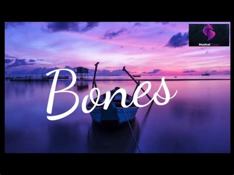 Imagine Dragons Bones Song With Lyrics Full Official Music