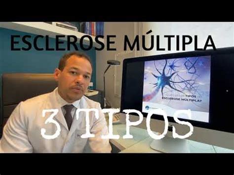 Os três tipos de esclerose múltipla que você precisa conhecer