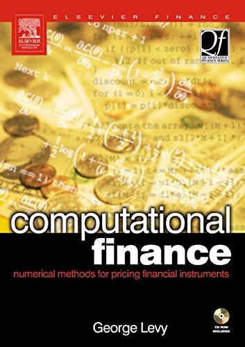 computational finance numerical methods for pricing financial instruments