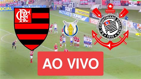 Flamengo X Corinthians Ao Vivo Imagens Jogo De Hoje Assista