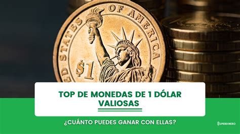 Las monedas de 1 dólar más valiosas en Estados Unidos descubre su