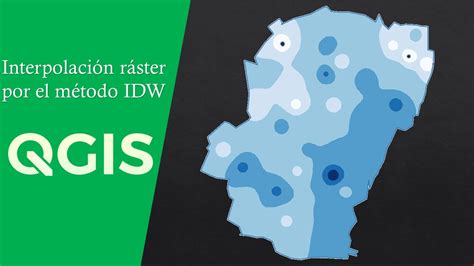 Interpolación por el metodo IDW en QGIS 3 YouTube