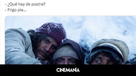 Los Mejores Memes De La Sociedad De La Nieve Las Redes Celebran Sus