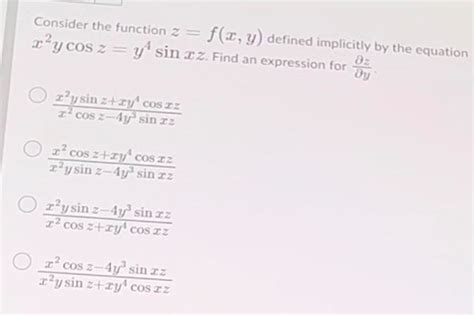 solved consider the function z f x y defined implicitly by