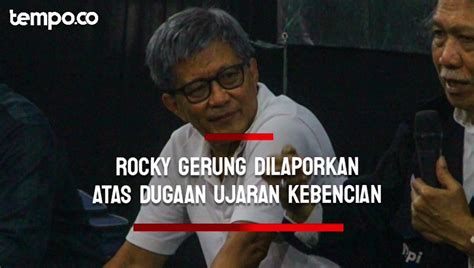 Rocky Gerung Dilaporkan Ke Polisi Peneliti Icjr Dorong Kominfo Dan Dpr