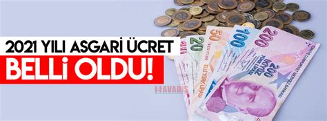 Son dakika 2021 yılı asgari ücret rakamı belli oldu Van Havadis Haber