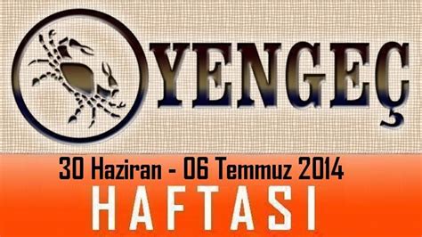YENGEÇ Burcu HAFTALIK Burç ve Astroloji Yorumu videosu 30 Haziran 06