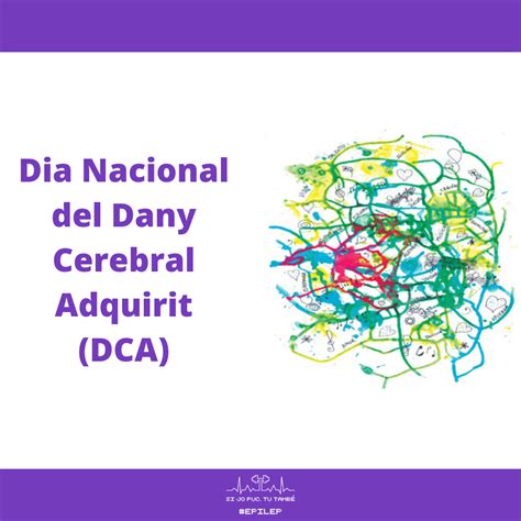 Día Nacional del Daño Cerebral Adquirido 2021 Si jo puc tu també epilep