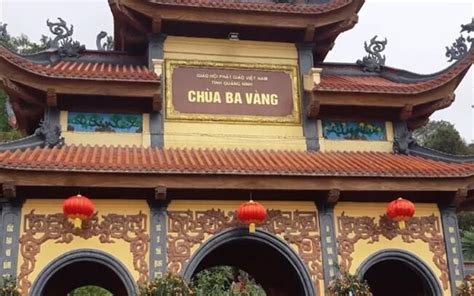 VNTB Hồ sơ Chùa Ba Vàng theo hệ phái Phật giáo Nam tông Kinh Việt