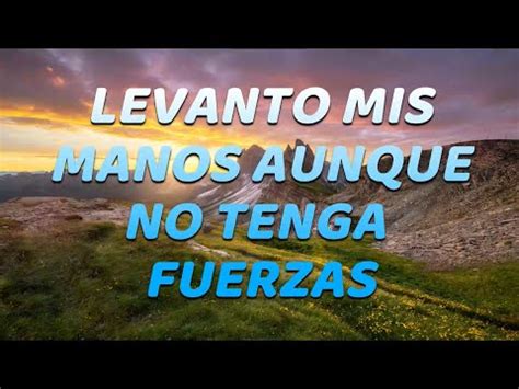 Levanto Mis Manos Samuel Hernandez Letra Lyrics YouTube