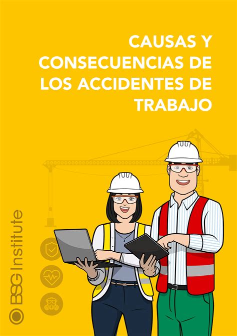 Causas Y Consecuencias De Los Accidentes De Trabajo