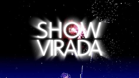 Show Da Virada Vinhetas Alternativas Ter A