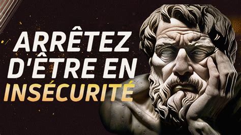Conseils Puissants Pour Arr Ter D Tre Insecur Et Gagner La Confiance
