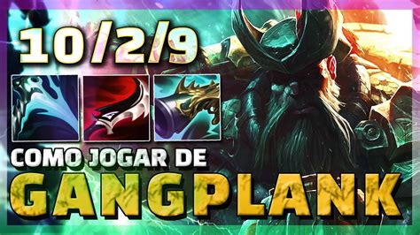 COMO JOGAR DE A A Z GANGPLANK TOP League Of Legends Gameplay