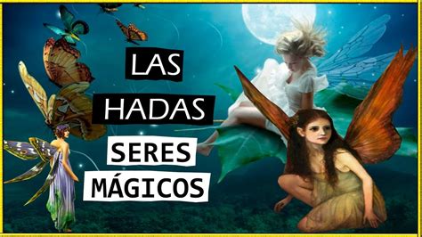 Descubre Los Fascinantes Tipos De Hadas Y Su Profundo Significado Una