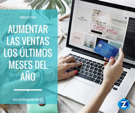 C Mo Aumentar Las Ventas De Tu Tienda Online A Fin De A O Somos Zenith