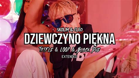 Skolim Cleo Dziewczyno Pi Kna Tr Fle Loop Black Due Extended