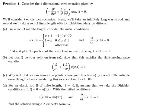problem 1 consider the 1 dimensional wave equation