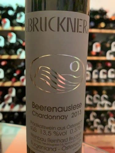 Reinhard Bruckner Chardonnay Beerenauslese Vivino US