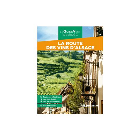 Guide Vert Week Go La Route Des Vins D Alsace Michelin Boutique