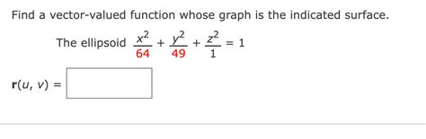 solved find a vector valued function whose graph is the
