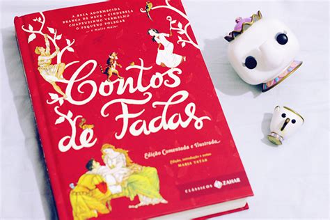 Resenha Contos de Fadas Edição Ilustrada e Comentada
