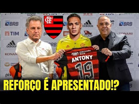 URGENTE FLAMENCO ACERTOU A CONTRATAÇÃO DE ANTONY PARA O LUGAR DE