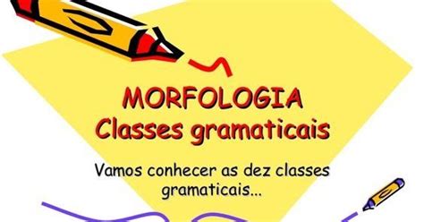 Morfologia Atividades Na L Ngua Portuguesa H Dez Classes De