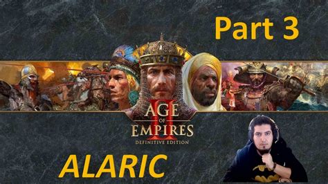 Age Of Empires 2 Definitive Edition Alaric Campaign Mission 3 Extended