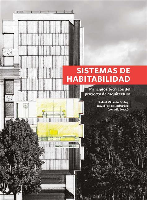 Sistemas de Habitabilidad Principios técnicos del proyecto de