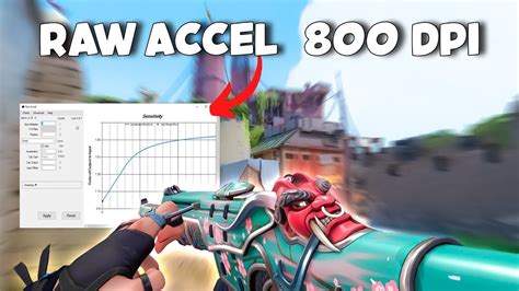 800 And Dpi Raw Accel Setting Best Raw Accel Setting For Valorant YouTube