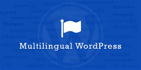 how to create multilingual wordpress site with wpml templaza blog