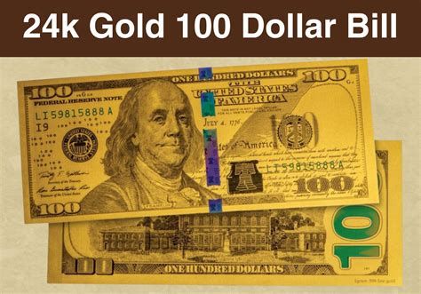 24k Gold 100 Dollar Bill Value How Much Is It Worth