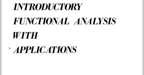 Education World Introductory Functional Analysis With Applications