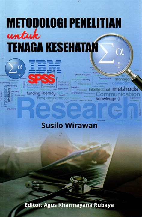 Jual Buku Metodologi Penelitian Untuk Tenaga Kesehatan Karya Susilo